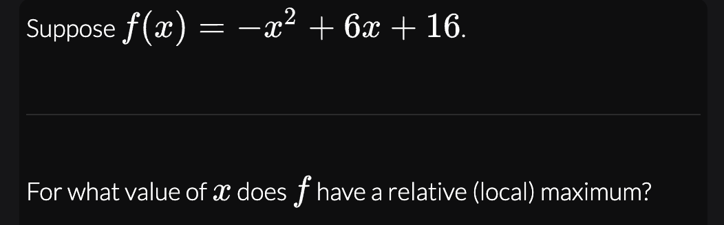 Solved Suppose f(x)=-x2+6x+16.For what value of x does f | Chegg.com Solved Suppose f(x)=-x2+6x+16.For what value of x does f | Chegg.com