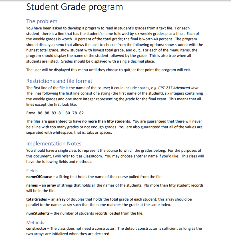 Solved Student Grade programThe problemYou have been asked | Chegg.com