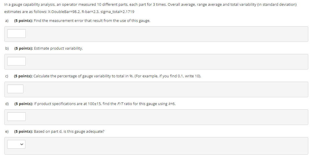 Solved In a gauge capability analysis, an operator measured | Chegg.com