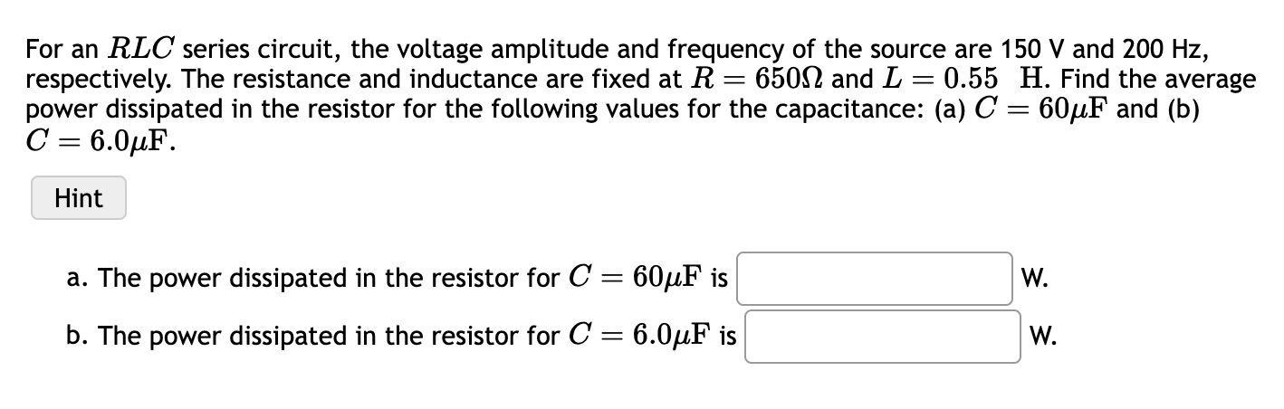 Solved For an RLC series circuit, the voltage amplitude and | Chegg.com