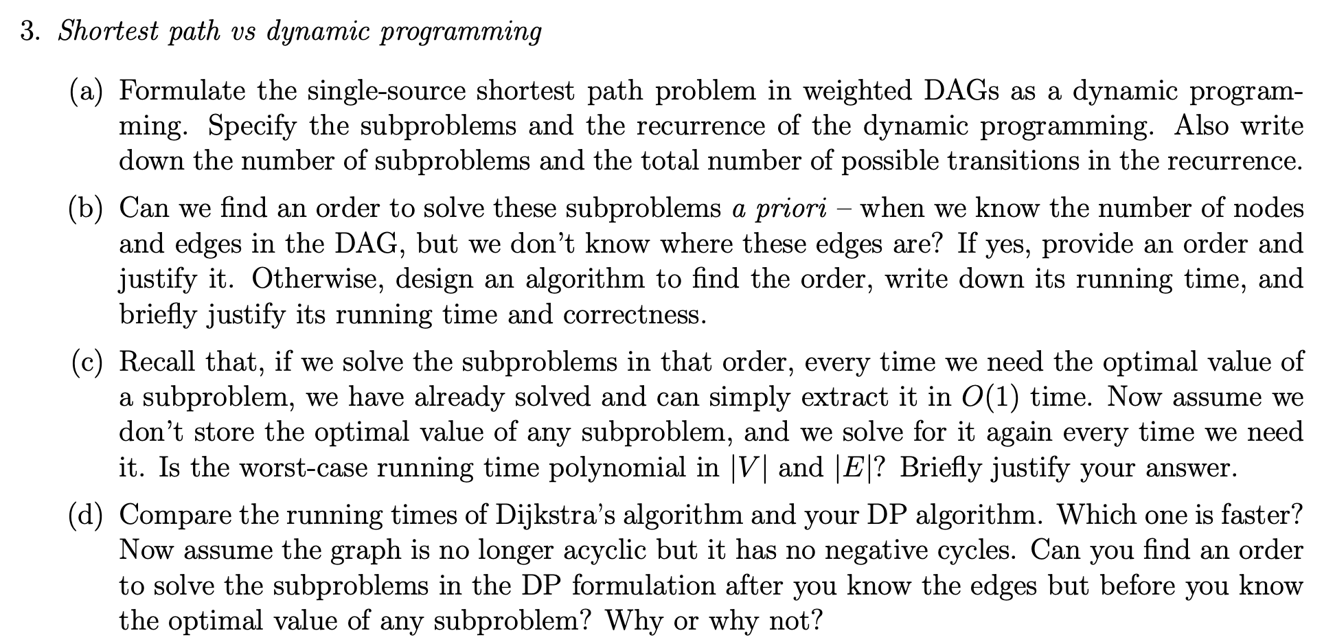 Solved 3. Shortest path vs dynamic programming (a) Formulate | Chegg.com Solved 3. Shortest path vs dynamic programming (a) Formulate | Chegg.com