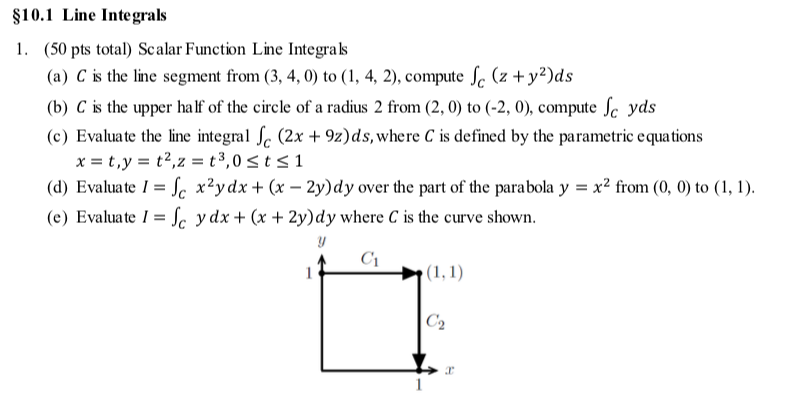 Solved 10.1 Line Integrals 1. (50 pts total) Scalar Function | Chegg.com