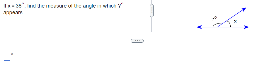 Solved If x=38∘, find the measure of the angle in which ? | Chegg.com