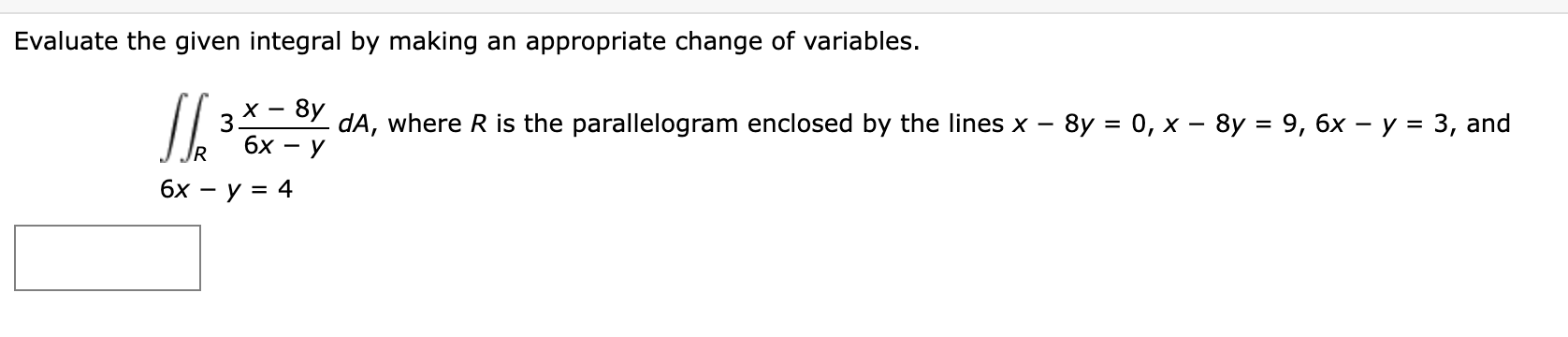 Solved Evaluate the given integral by making an appropriate | Chegg.com