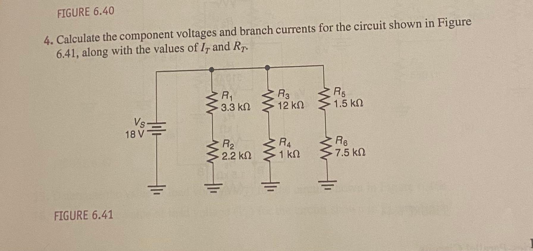 Solved 4. Calculate the component voltages and branch | Chegg.com