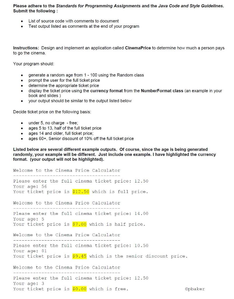 Solved Please adhere to the Standards for Programming | Chegg.com