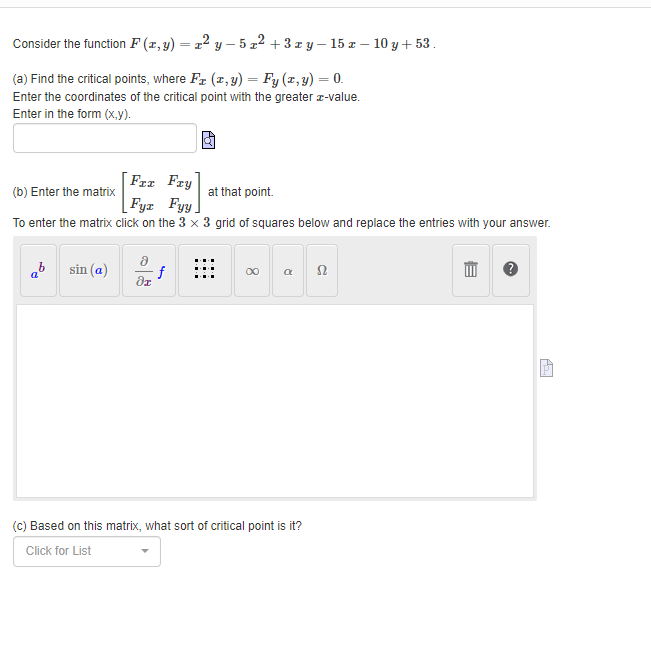 Solved Consider the function F(x,y)=x2y−5x2+3xy−15x−10y+53. | Chegg.com