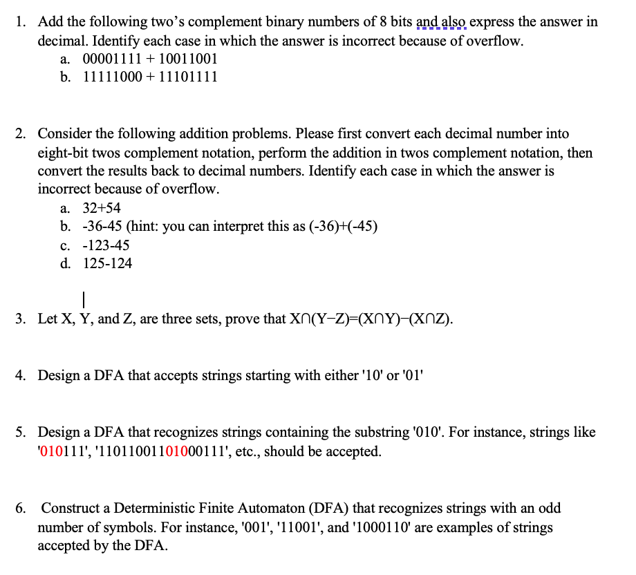 Solved 1. ﻿Add the following two’s complement binary | Chegg.com