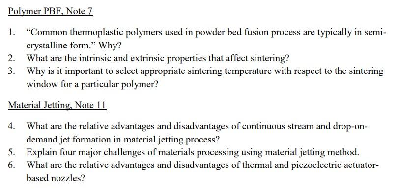 Solved Polymer PBF, Note 7 "Common thermoplastic polymers | Chegg.com