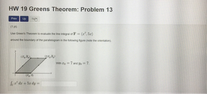 Solved HW 19 Greens Theorem: Problem 13 Prev Up (1 pt) Use | Chegg.com