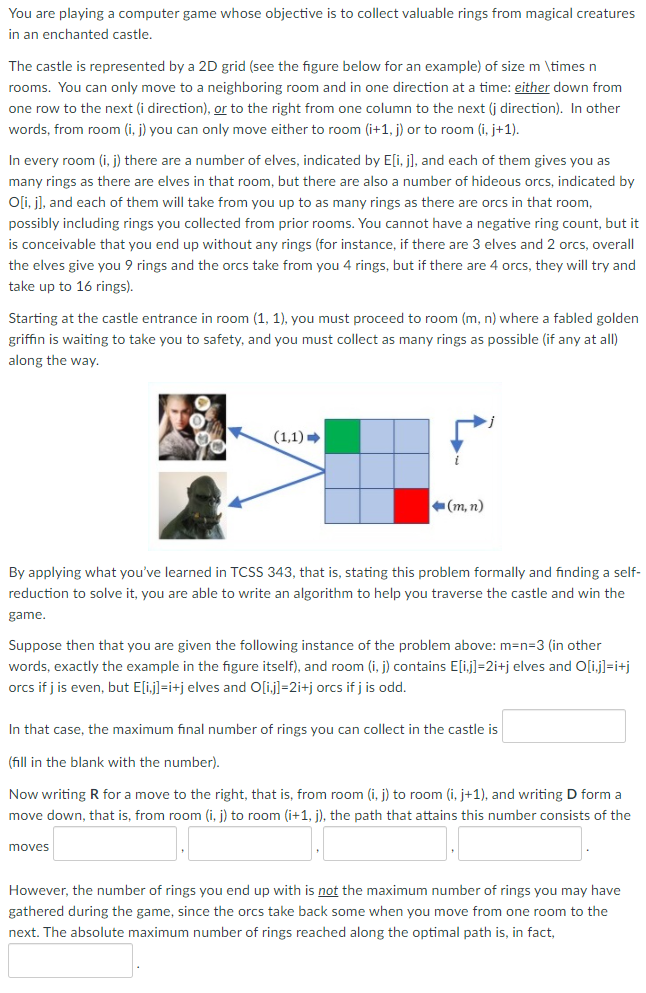 Solved You are playing a computer game whose objective is to | Chegg.com