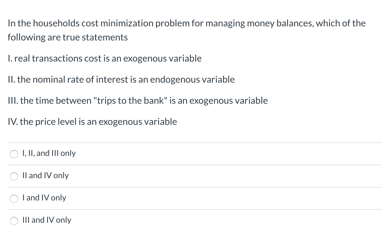 Solved In the households cost minimization problem for | Chegg.com
