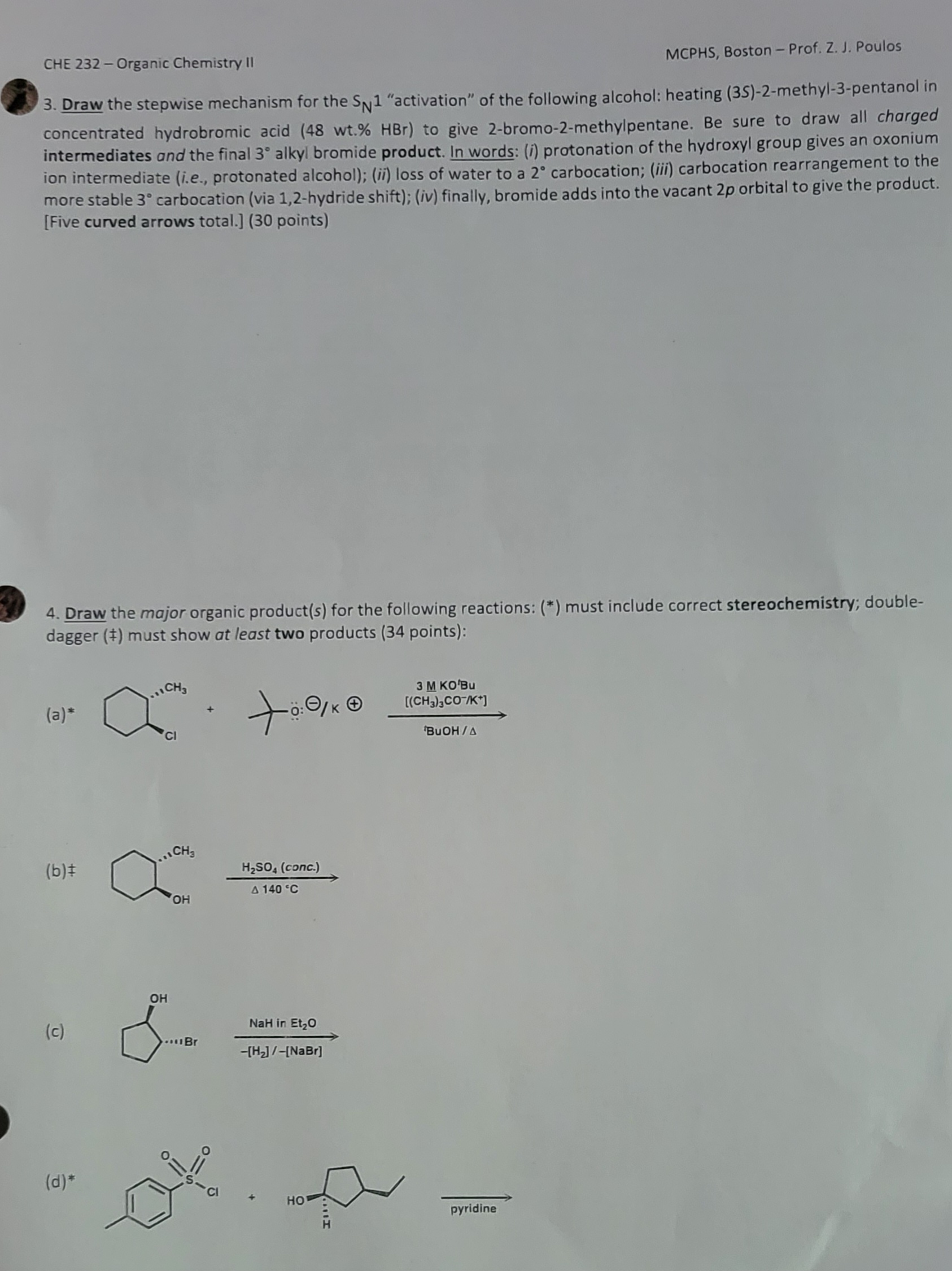 Solved CHE 232 - Organic Chemistry II MCPHS, Boston - Prof. | Chegg.com