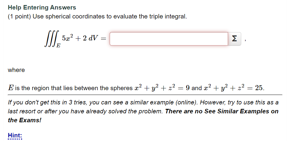 Solved 1 Point Use Spherical Coordinates To Evaluate The