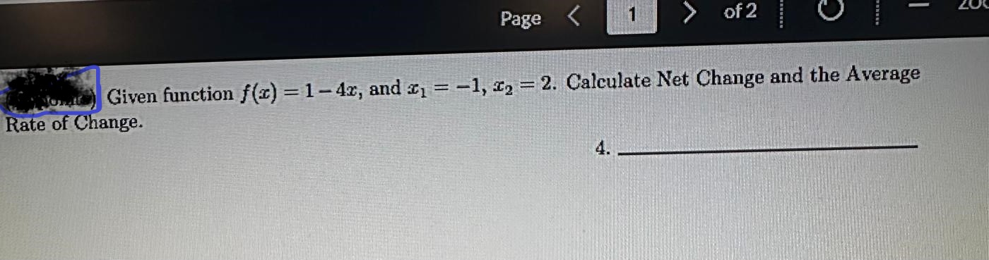 Solved C. ﻿Giventen function f(x)=1-4x, ﻿and x1=-1,x2=2. | Chegg.com