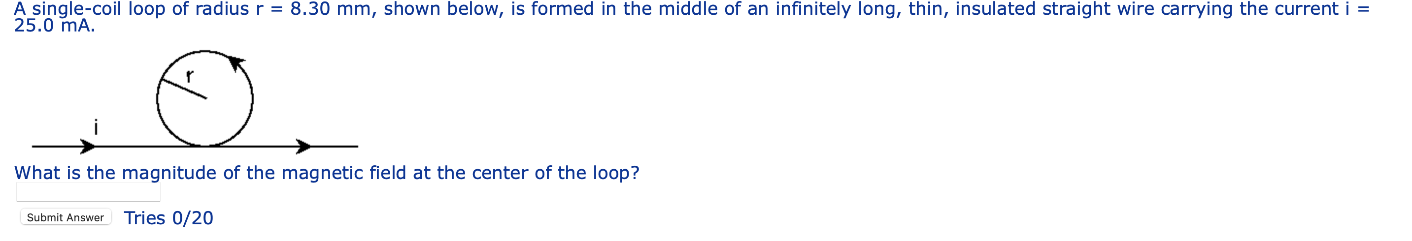 Solved A single-coil loop of radius r = 8.30 mm, shown | Chegg.com