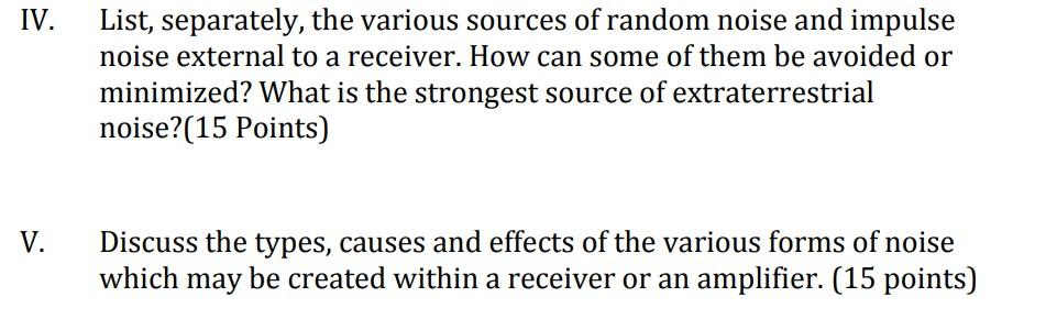 Solved List, separately, the various sources of random noise | Chegg.com