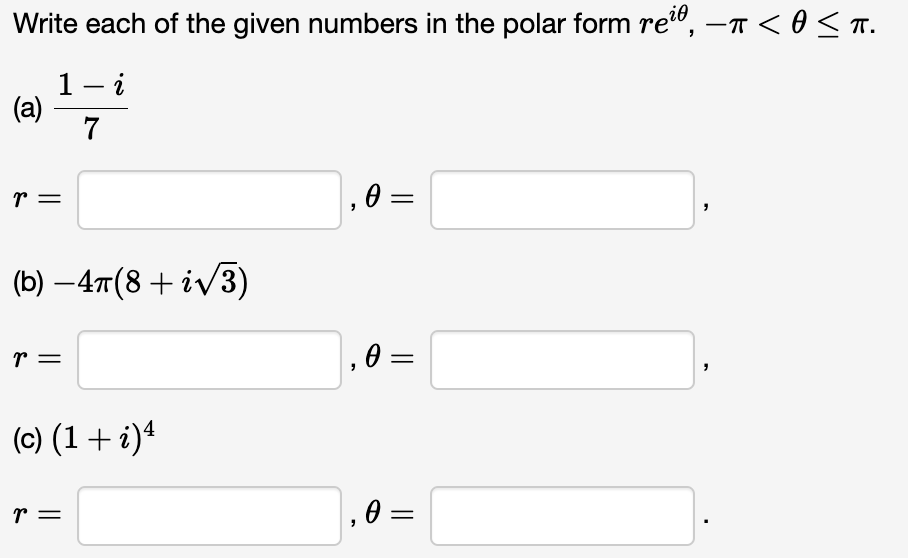 Solved Write each of the given numbers in the polar form | Chegg.com