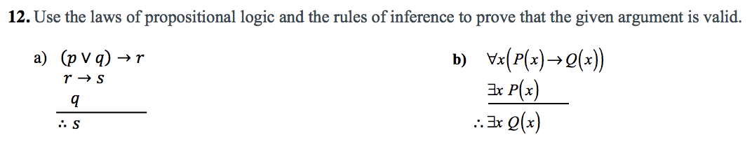 Solved 12. Use the laws of propositional logic and the rules | Chegg.com
