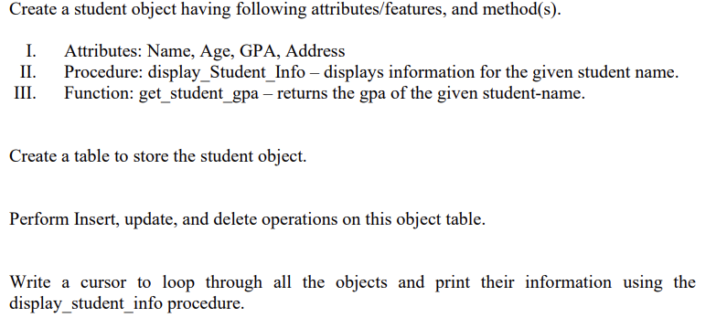 Solved Create a student object having following | Chegg.com