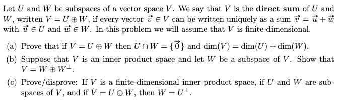 Solved Let U And W Be Subspaces Of A Vector Space V We Say
