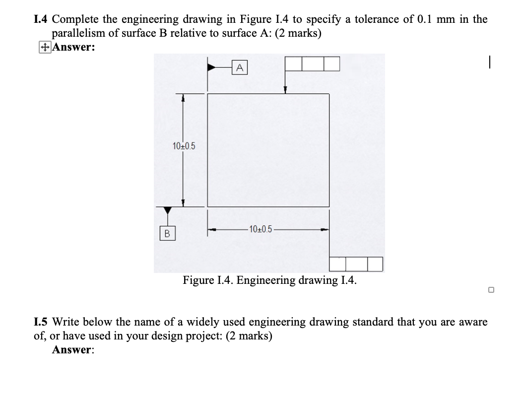Solved 1.4 Complete the engineering drawing in Figure 1.4 to | Chegg.com