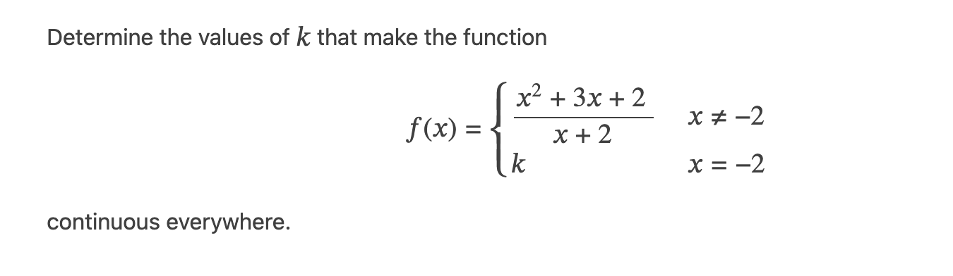 Solved Determine the values of k that make the function | Chegg.com