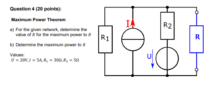 Solved Question 4 (20 points): IM R2 Maximum Power Theorem | Chegg.com