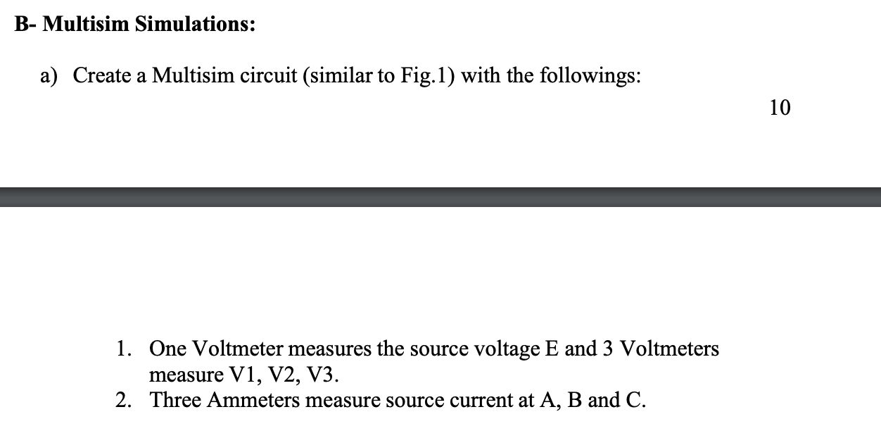 Solved B- Multisim Simulations: a) Create a Multisim circuit | Chegg.com
