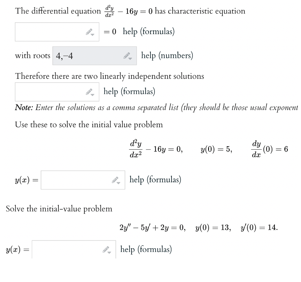 Solved The differential equation dx2d2y−16y=0 has | Chegg.com