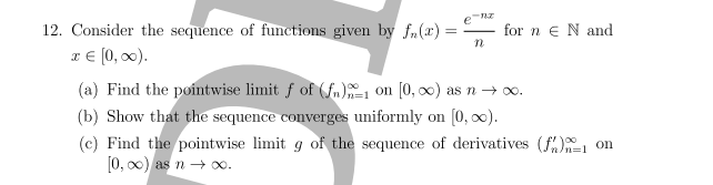 Solved 12. Consider the sequence of functions given by | Chegg.com