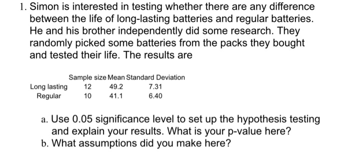 Solved 1. Simon is interested in testing whether there are | Chegg.com