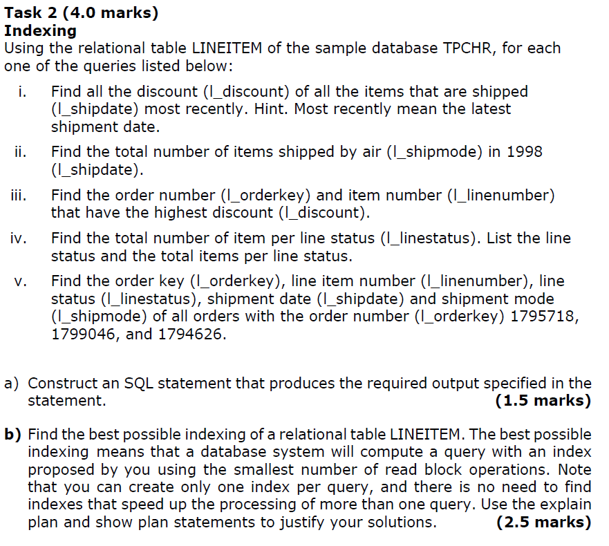 Solved Task 2 (4.0 marks) Indexing Using the relational | Chegg.com
