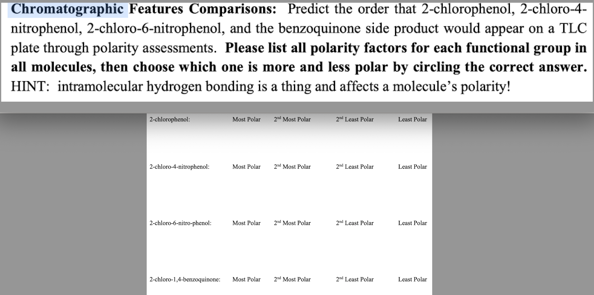 Solved Chromatographic Features Comparisons: Predict the | Chegg.com