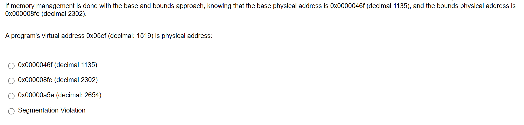 Solved If memory management is done with the base and bounds | Chegg.com