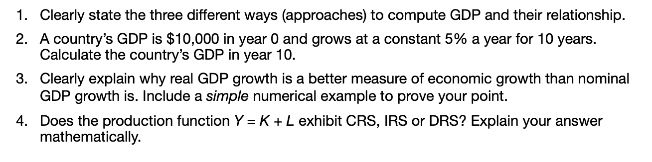 Solved 1. Clearly state the three different ways | Chegg.com