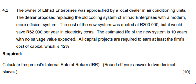 Solved 4.2 The owner of Etihad Enterprises was approached by | Chegg.com