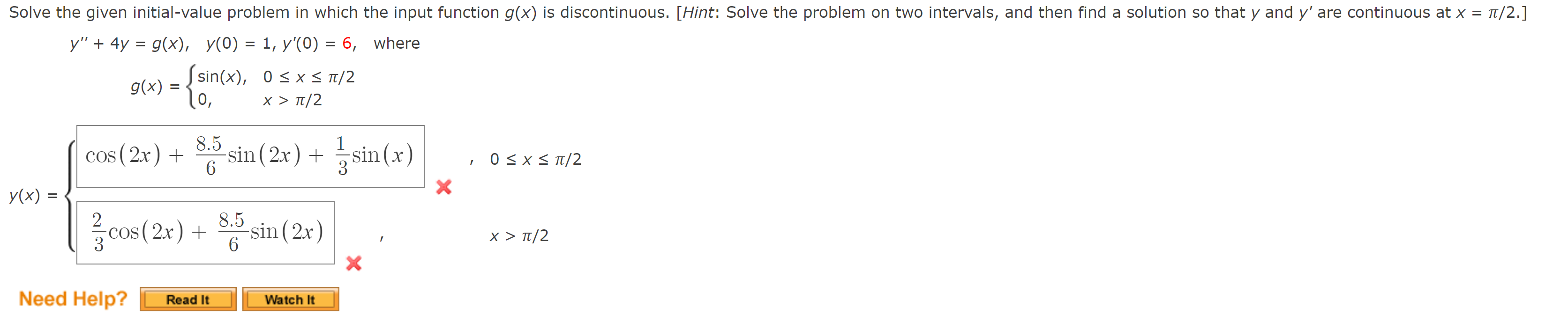 Solved = Solve the given initial-value problem in which the | Chegg.com
