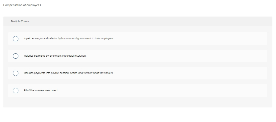 Solved Compensation of employees Multiple Choice Is pald as | Chegg.com