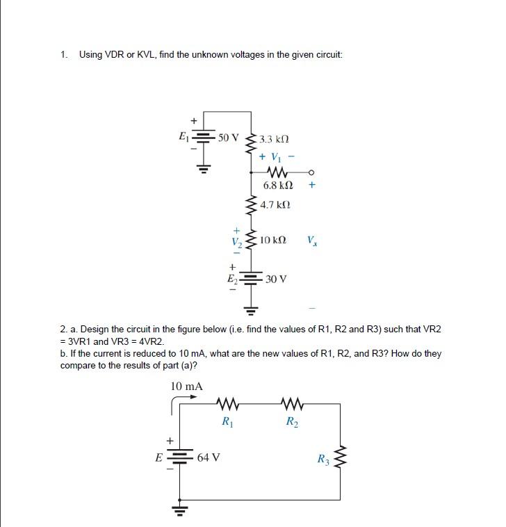 Solved 1. Using VDR or KVL, find the unknown voltages in the | Chegg.com
