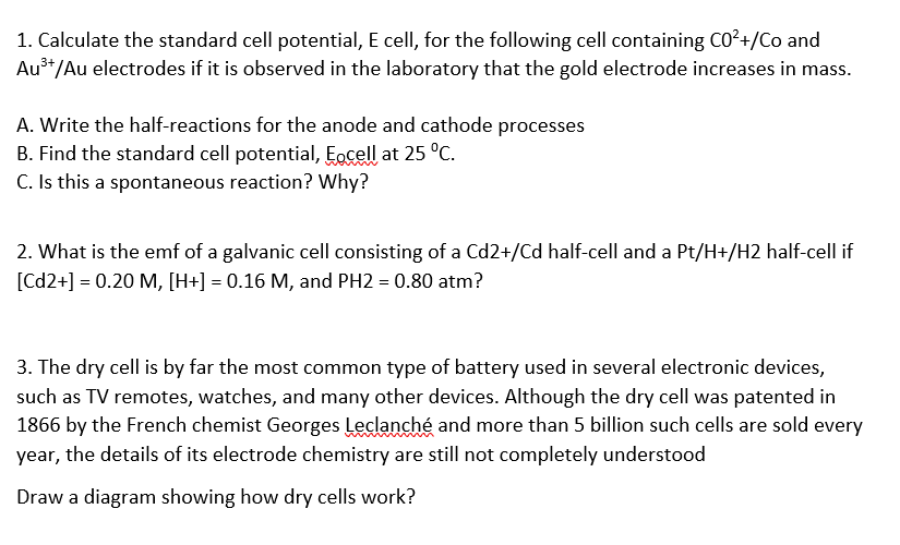 Solved 1. Calculate the standard cell potential, E cell, for | Chegg.com