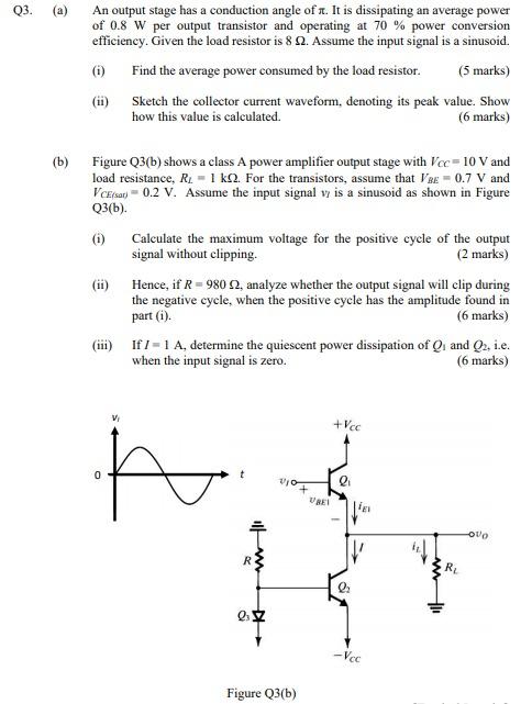 Q3. (a) An output stage has a conduction angle of . | Chegg.com
