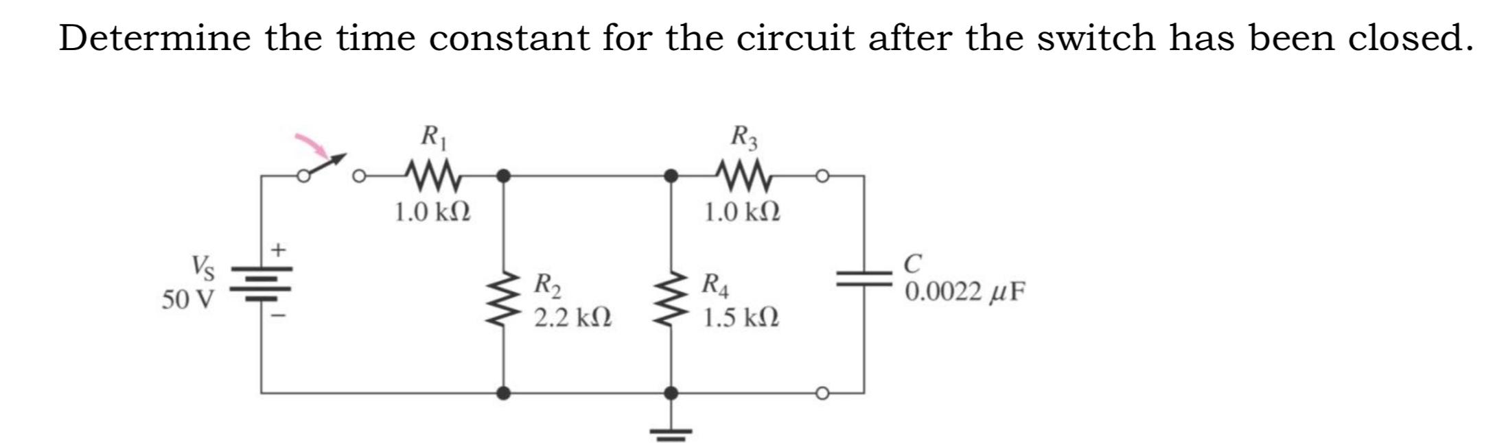Solved Determine the time constant for the circuit after the | Chegg.com
