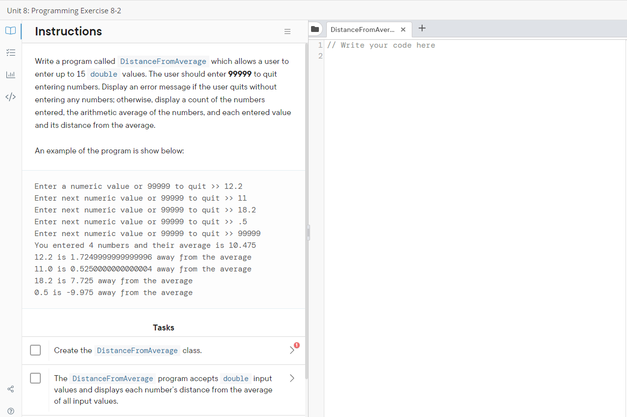 Solved Write a program called DistanceFromAverage which | Chegg.com