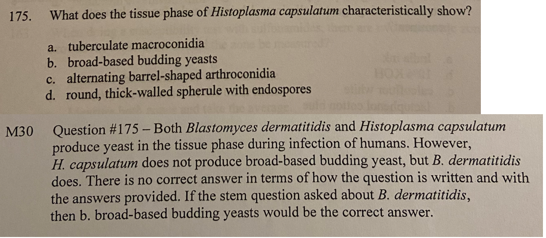 Solved What does the tissue phase of Histoplasma capsulatum | Chegg.com