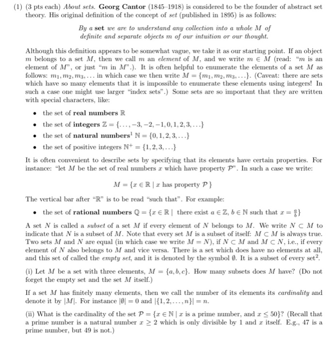 Solved (1) (3 pts each) About sets. Georg Cantor (1845-1918) | Chegg.com