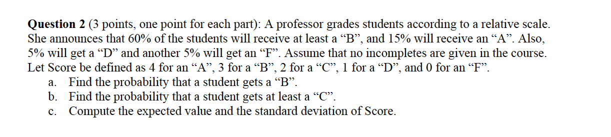 Solved Question 2 (3 points, one point for each part): A | Chegg.com