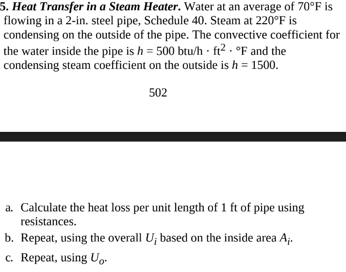 Solved 5. Heat Transfer in a Steam Heater. Water at an | Chegg.com
