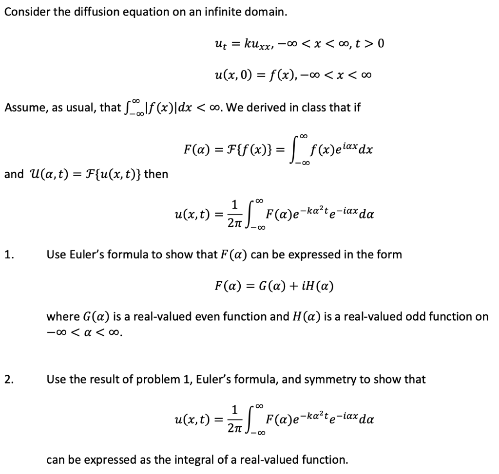 Solved Consider the diffusion equation on an infinite | Chegg.com