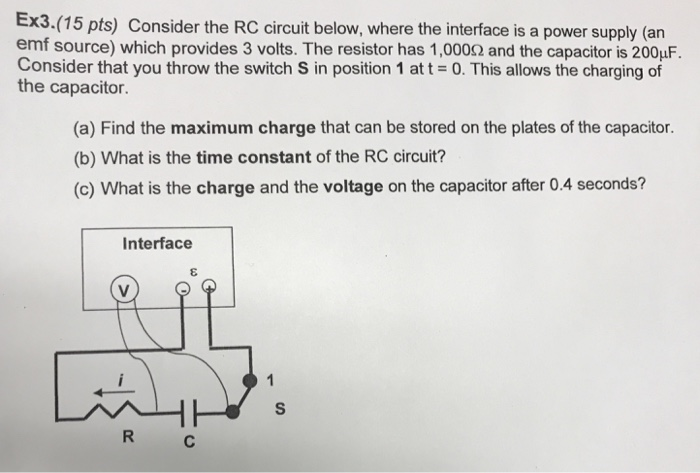 Solved Ex3.(15 pts) Consider the RC circuit below, where the | Chegg.com